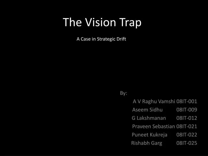 PPT - The Vision Trap PowerPoint Presentation, free download - ID:5335019