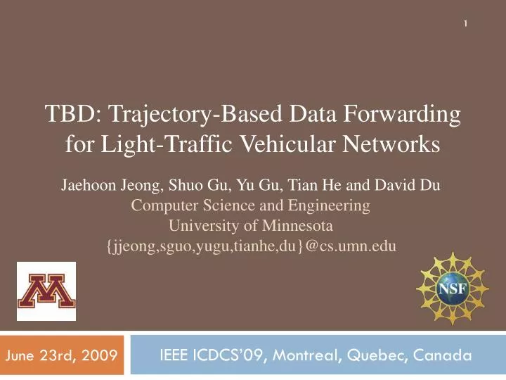 PPT - TBD: Trajectory-Based Data Forwarding for Light-Traffic Vehicular ...