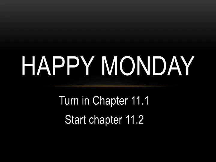 PPT - Happy Monday PowerPoint Presentation, free download - ID:5335769