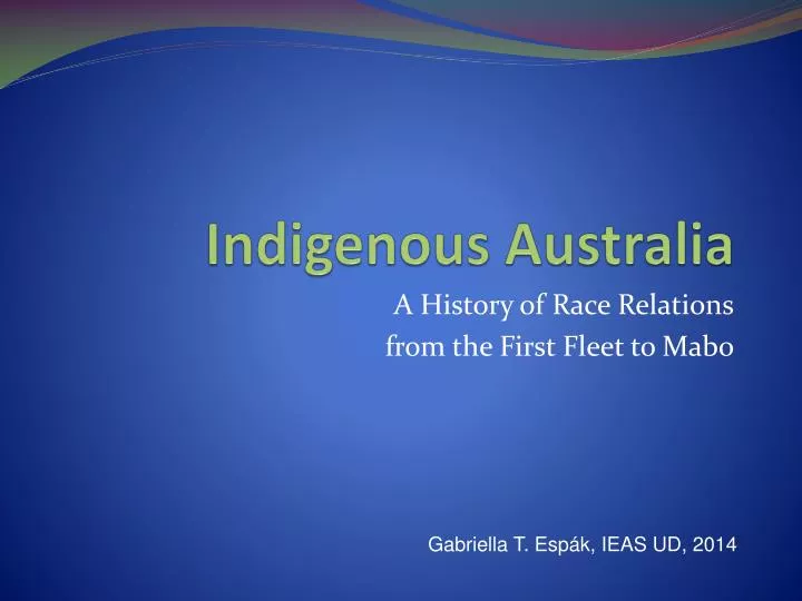 PPT - Indigenous Australia PowerPoint Presentation, free download - ID ...