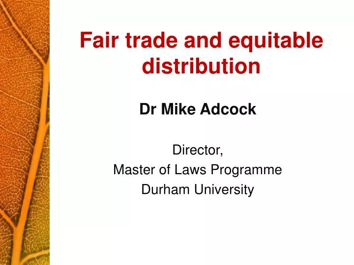 PPT - Fair trade and equitable distribution PowerPoint Presentation ...