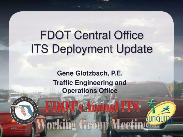 PPT - FDOT Central Office ITS Deployment Update PowerPoint Presentation ...