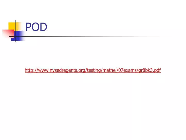 PPT - POD PowerPoint Presentation, free download - ID:5338210