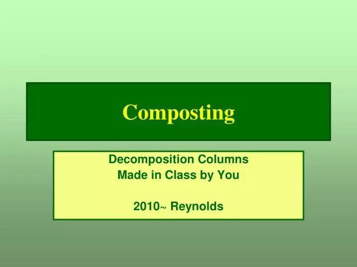 PPT - Composting PowerPoint Presentation, free download - ID:5338457
