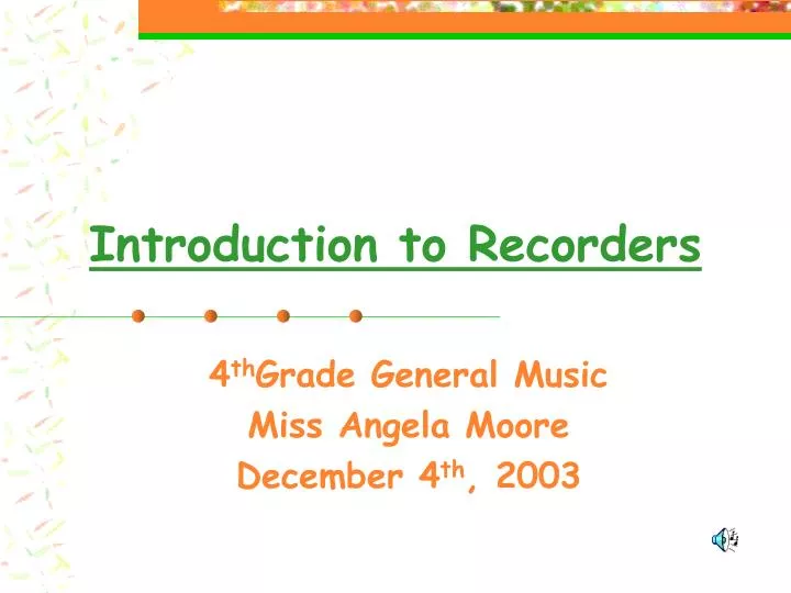 PPT - Introduction to Recorders PowerPoint Presentation, free download ...