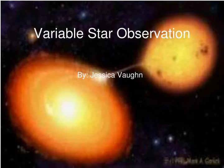 PPT - Variable Star Observation PowerPoint Presentation, free download ...