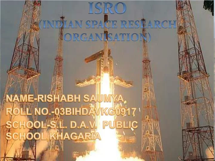 PPT - ISRO (INDIAN SPACE RESEARCH ORGANISATION) PowerPoint Presentation ... PPT - ISRO (INDIAN SPACE RESEARCH ORGANISATION) PowerPoint Presentation ...