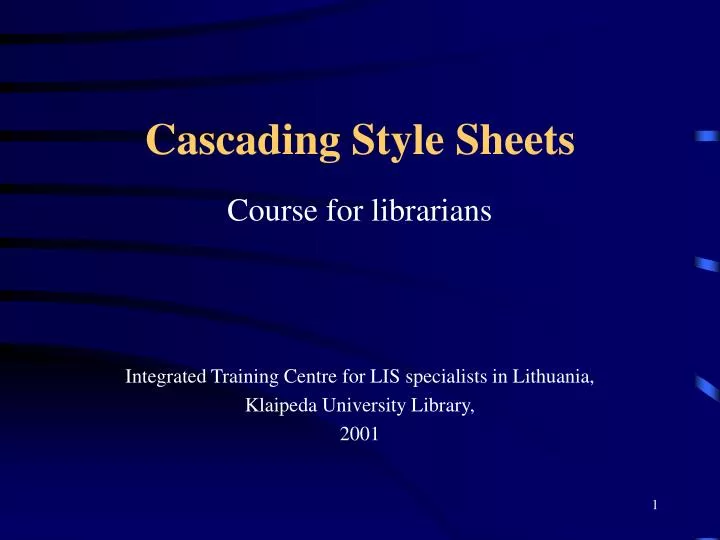 PPT - Cascading Style Sheets PowerPoint Presentation, free download ... PPT - Cascading Style Sheets PowerPoint Presentation, free download ...