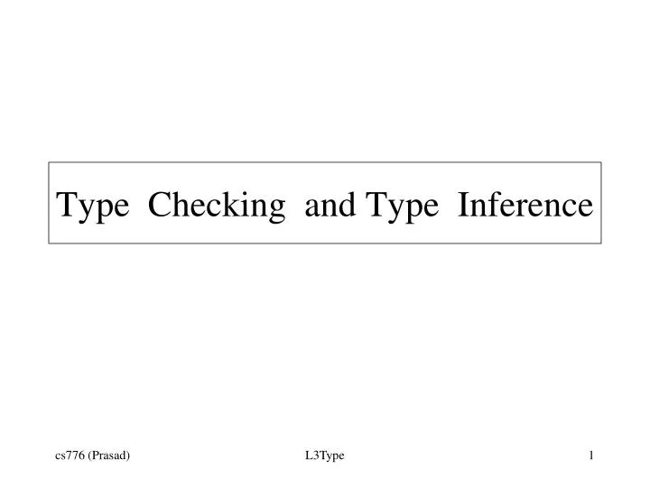 PPT - Type Checking and Type Inference PowerPoint Presentation, free ...