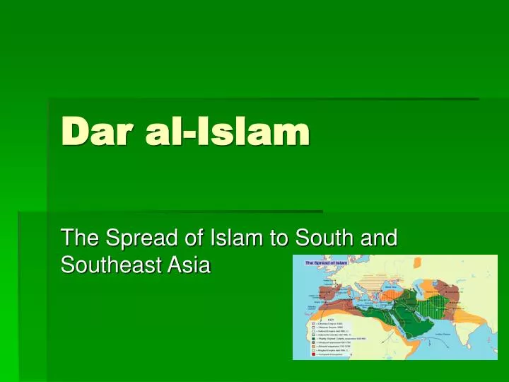 PPT - Dar al-Islam PowerPoint Presentation, free download - ID:5341642