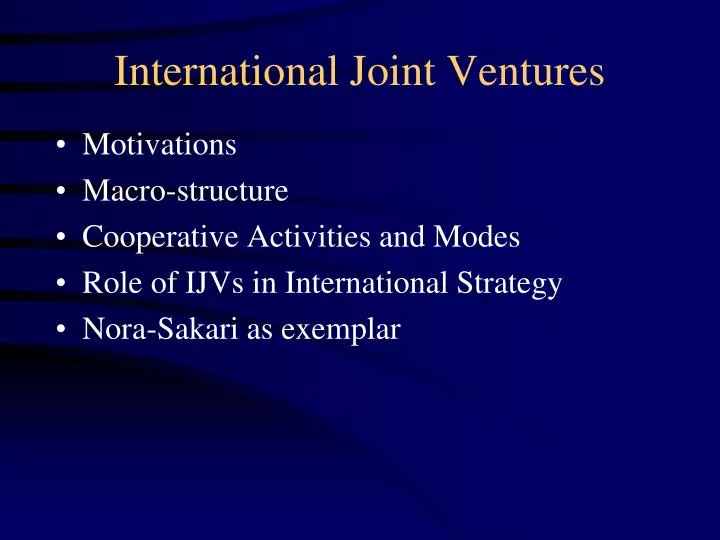 PPT - International Joint Ventures PowerPoint Presentation, free ...