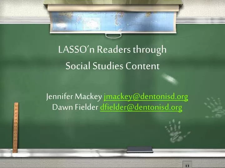 PPT - LASSO’n Readers through Social Studies Content PowerPoint ...