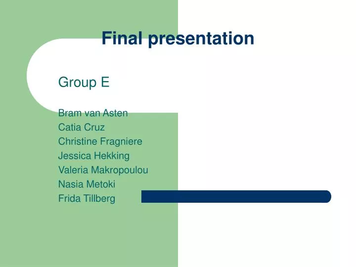 PPT - Final presentation PowerPoint Presentation, free download - ID ...