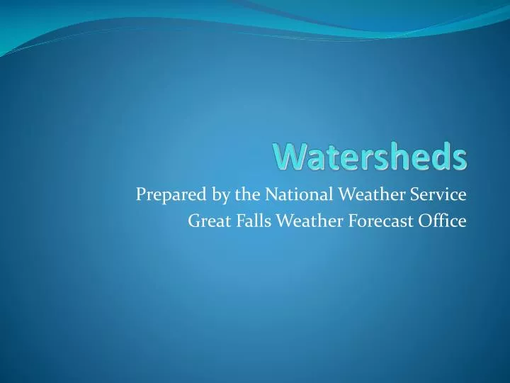 PPT - Watersheds PowerPoint Presentation, free download - ID:5343807