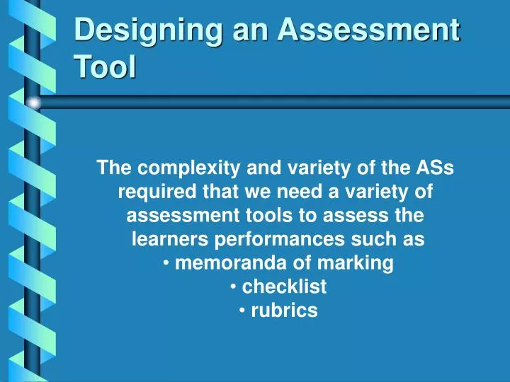 PPT - Designing an Assessment Tool PowerPoint Presentation, free ...