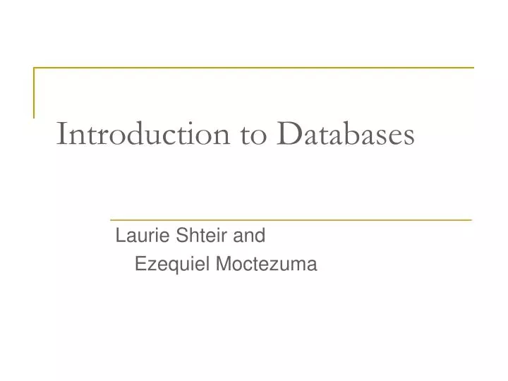 PPT - Introduction to Databases PowerPoint Presentation, free download ...