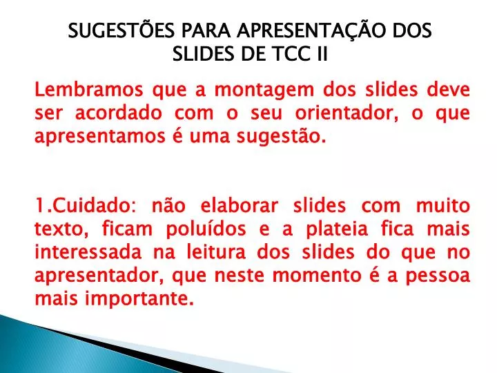 PPT - SUGESTÕES PARA APRESENTAÇÃO DOS SLIDES DE TCC II PowerPoint ...