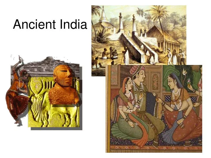PPT - Ancient India PowerPoint Presentation, free download - ID:5344809 PPT - Ancient India PowerPoint Presentation, free download - ID:5344809