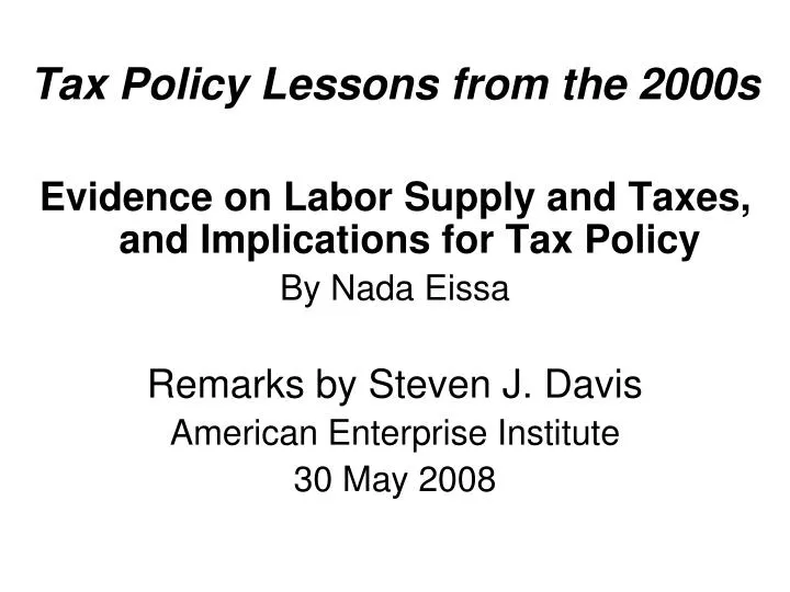 PPT - Tax Policy Lessons from the 2000s PowerPoint Presentation, free ...