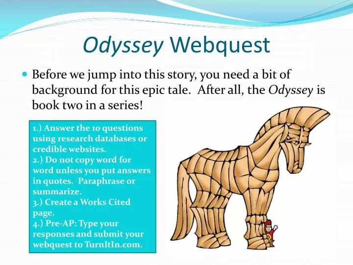 PPT - Odyssey Webquest PowerPoint Presentation, free download - ID:5345992