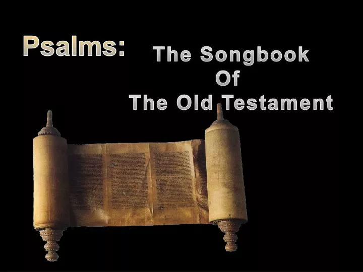 PPT - Psalms: PowerPoint Presentation, free download - ID:5346481