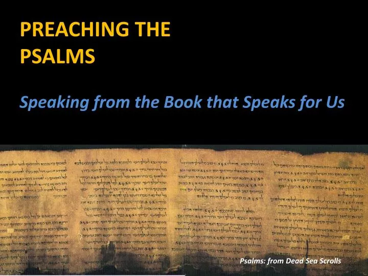 PPT - PREACHING THE PSALMS PowerPoint Presentation, free download - ID ...