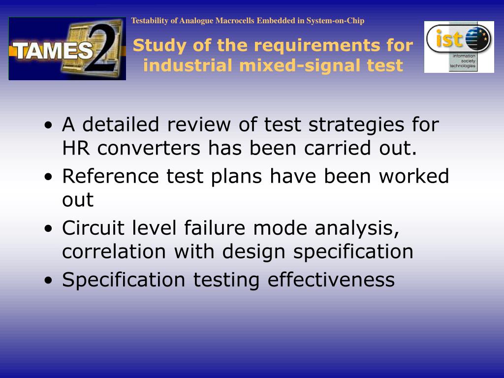 PPT - Workshop on the Testing of High Resolution Mixed Signal ... PPT - Workshop on the Testing of High Resolution Mixed Signal ...