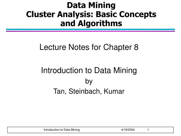 Ppt Data Mining Cluster Analysis Basic Concepts And Algorithms 2166