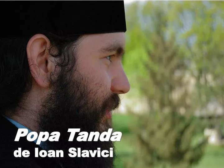 PPT - Popa Tanda de Ioan Slavici PowerPoint Presentation, free download ...