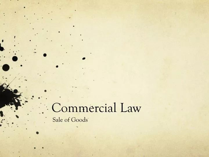 PPT - Commercial Law PowerPoint Presentation, free download - ID:5348386