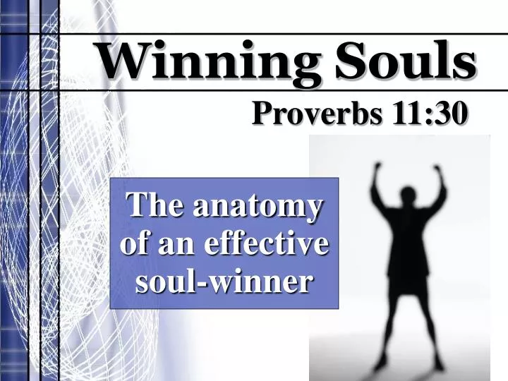PPT - Winning Souls PowerPoint Presentation, free download - ID:5349364
