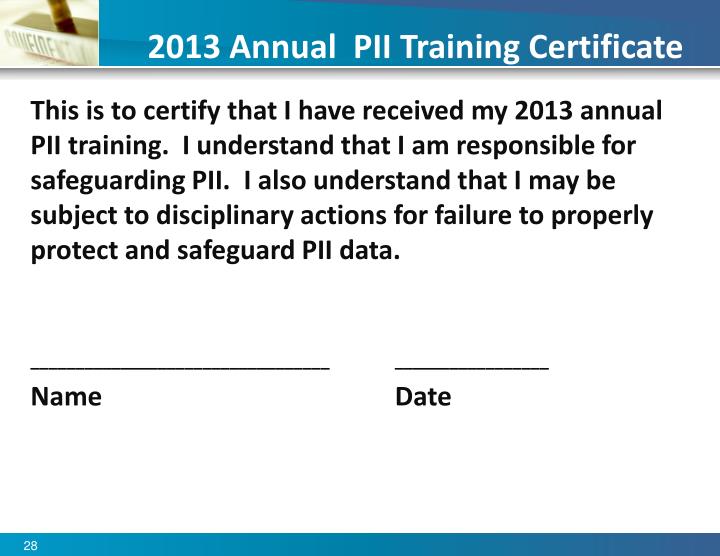 PPT - 2013 Annual PII Training Certificate PowerPoint Presentation - ID ...