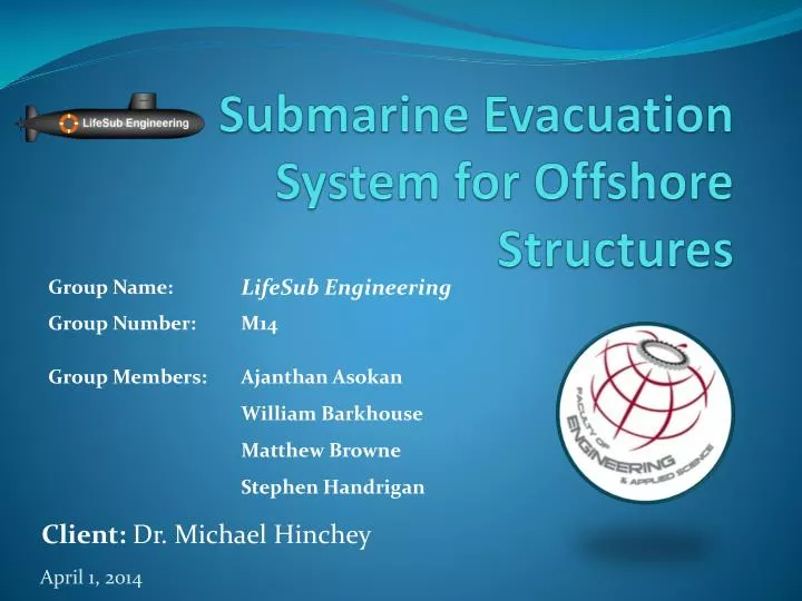 PPT - Submarine Evacuation System for Offshore Structures PowerPoint ...