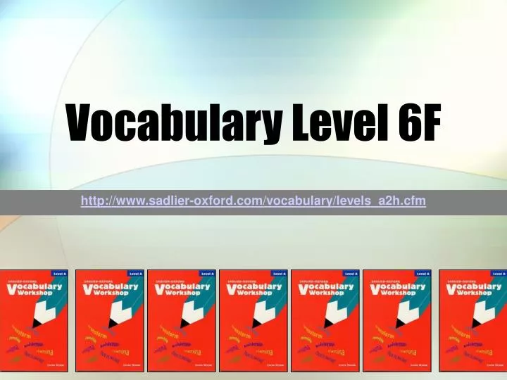 PPT - Vocabulary Level 6F PowerPoint Presentation, free download - ID ...