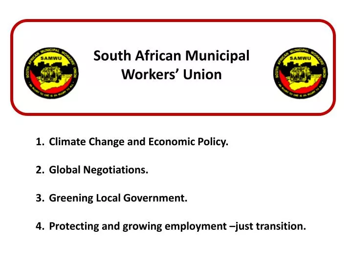 PPT - South African Municipal Workers’ Union PowerPoint Presentation ...