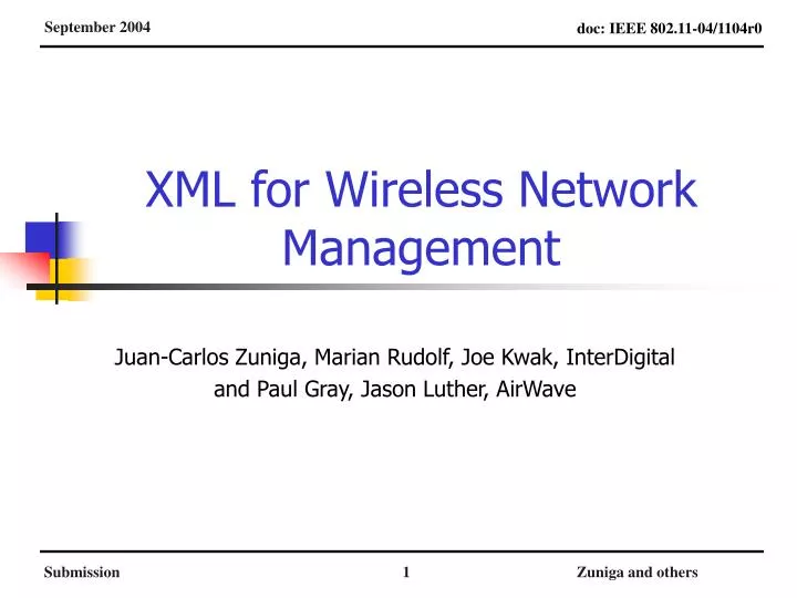 PPT - XML for Wireless Network Management PowerPoint Presentation, free ...