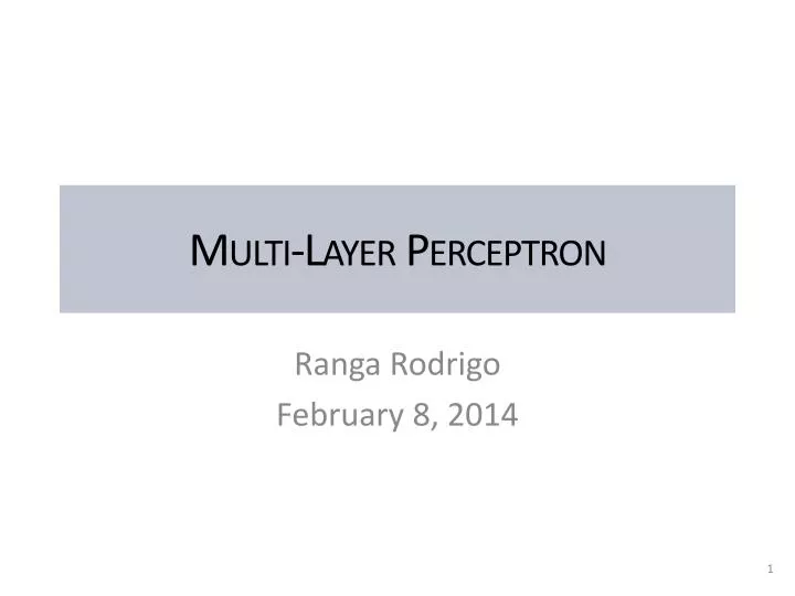PPT - Multi-Layer Perceptron PowerPoint Presentation, free download - ID:5352641
