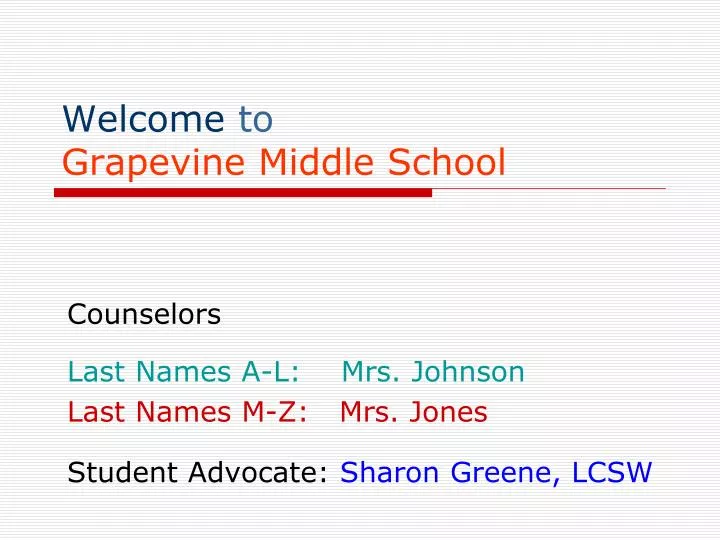 PPT - Welcome to Grapevine Middle School PowerPoint Presentation, free download - ID:5352660