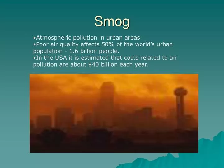 PPT - Smog PowerPoint Presentation, free download - ID:5353165
