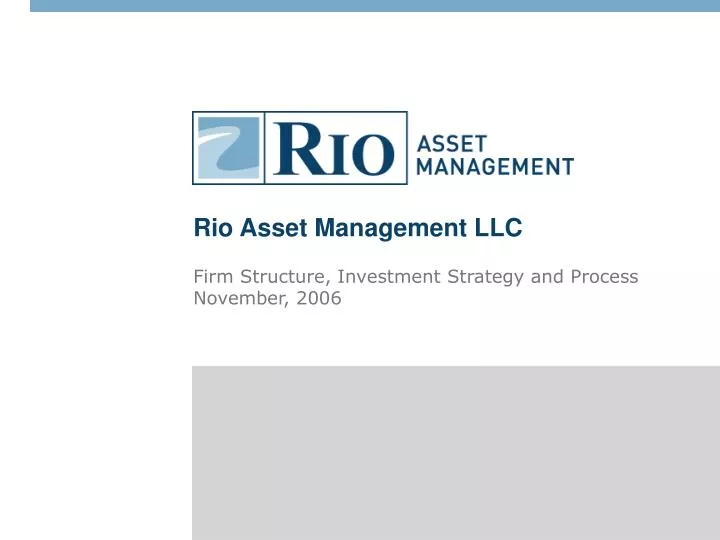 PPT - Rio Asset Management LLC PowerPoint Presentation, free download ...