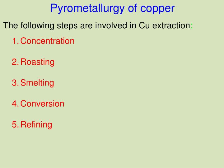 PPT - Extraction Metallurgy of Copper PowerPoint Presentation - ID:5354697
