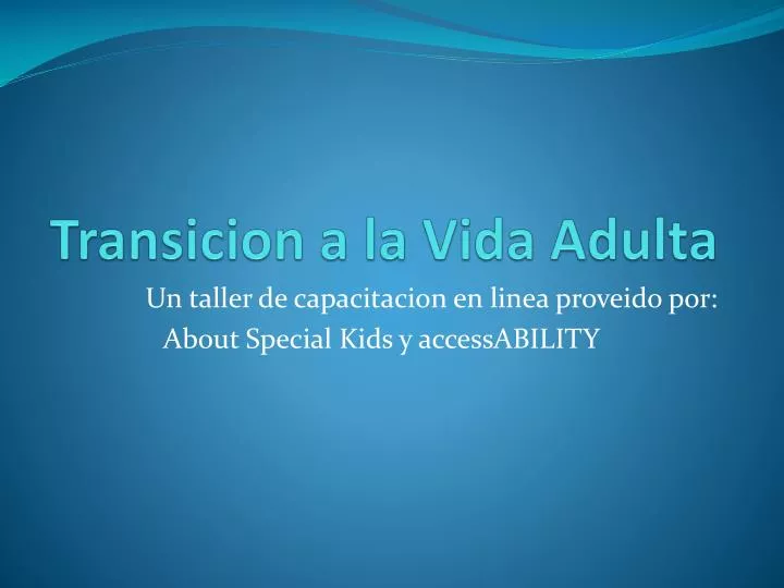 PPT - Transicion a la Vida Adulta PowerPoint Presentation, free ...