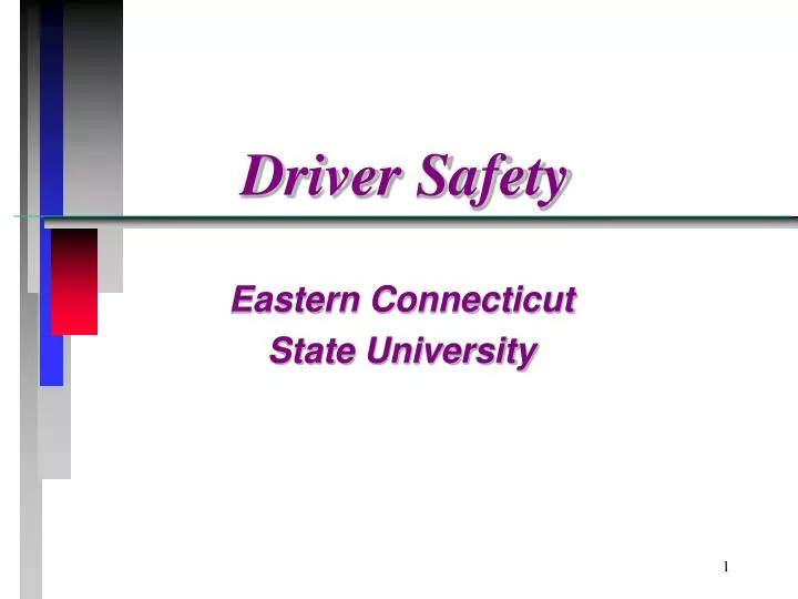 PPT - Driver Safety PowerPoint Presentation, free download - ID:5355472