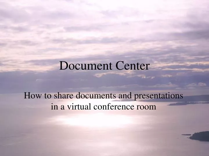 PPT - Document Center PowerPoint Presentation, free download - ID:5356131