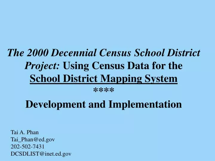 PPT - The 2000 Decennial Census School District Project: Using Census ...