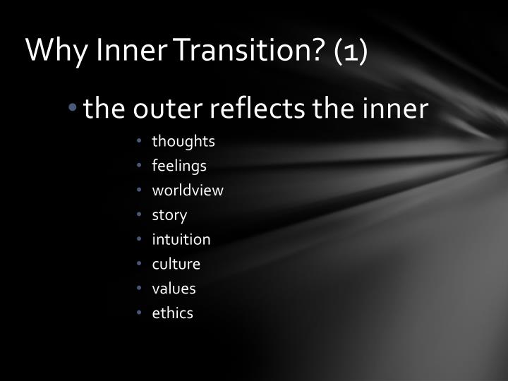 PPT - An Exploration of Inner Transition PowerPoint Presentation - ID ...