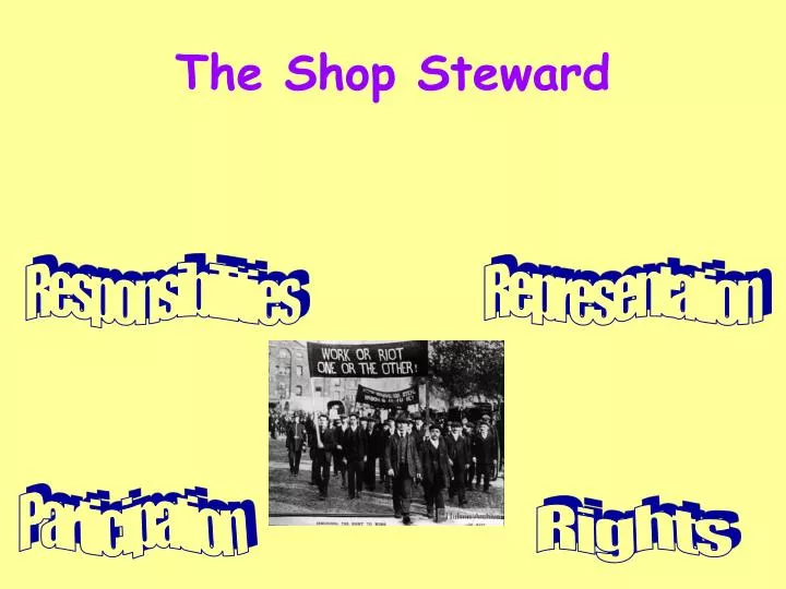 PPT - The Shop Steward PowerPoint Presentation, free download - ID:5356394