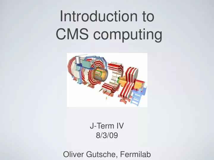 PPT - Introduction to CMS computing PowerPoint Presentation, free ...