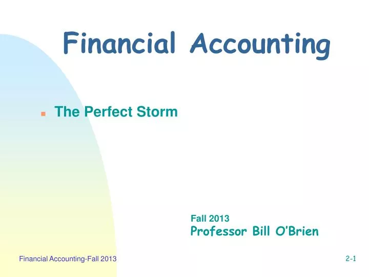 PPT - Financial Accounting PowerPoint Presentation, free download - ID ...