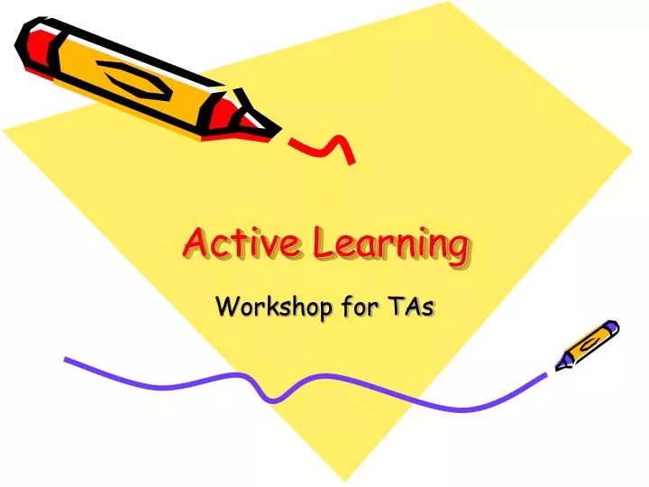 PPT - Active Learning PowerPoint Presentation, free download - ID:5359323